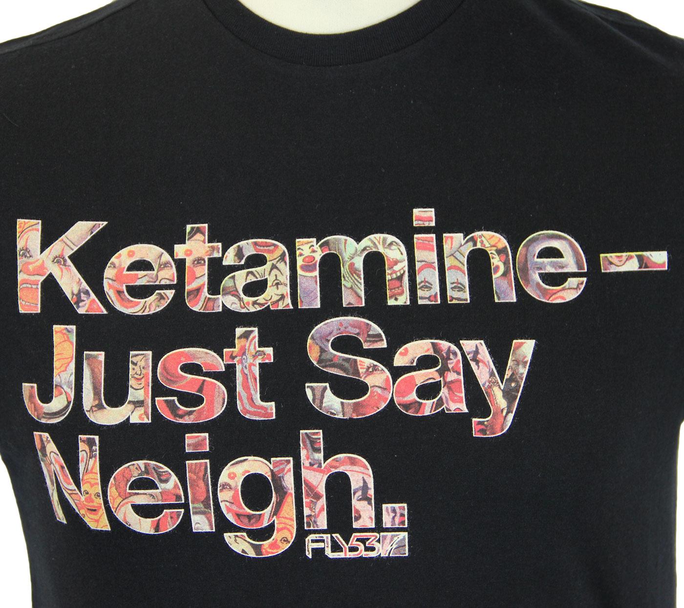 FLY53 Ketamine Just Say Neigh Rtero Indie T-shirt in Black